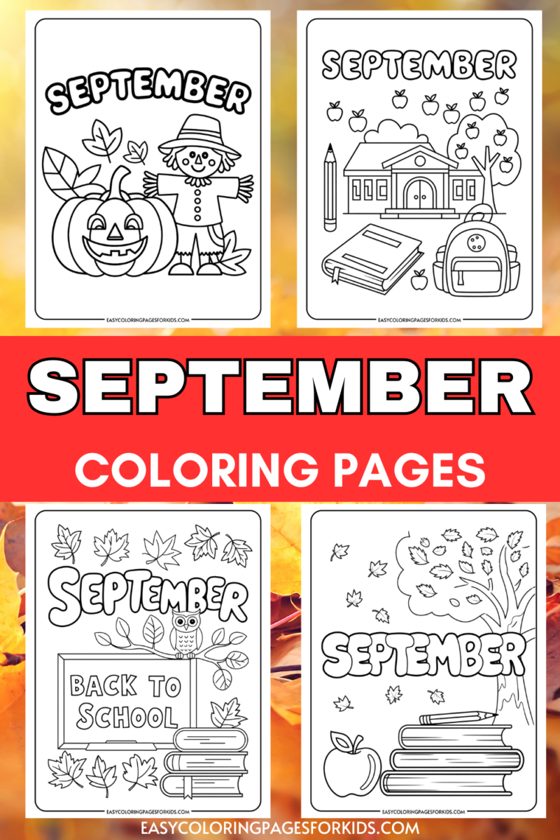 Free September Coloring Pages (5 Printable PDF Pages) - Easy Coloring ...
