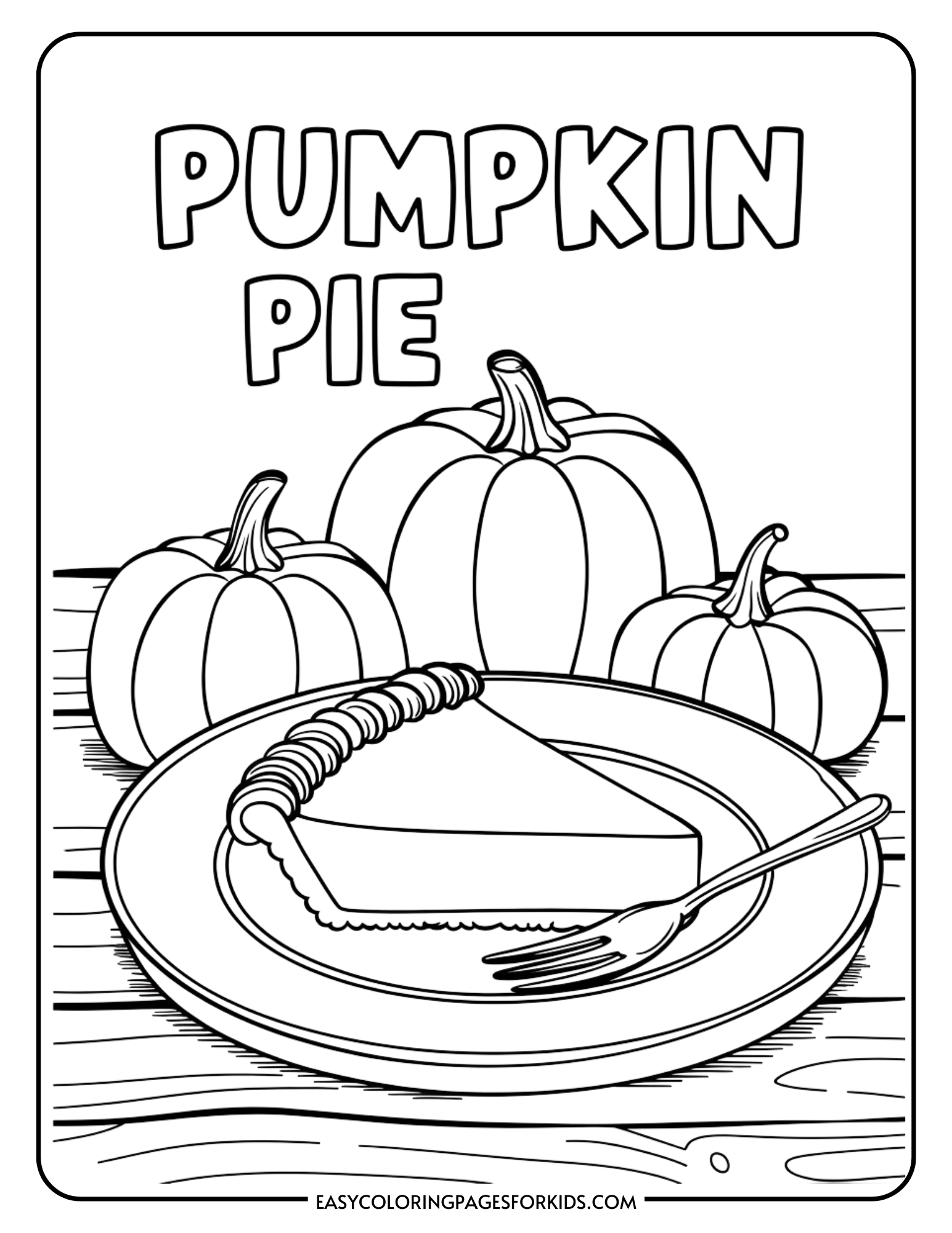 Pumpkin Pie Coloring Pages (6 Free Printable Pages) - Easy Coloring ...