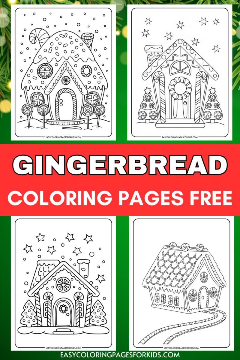 Gingerbread House Coloring Pages (7 Free Printable Pages) - Easy ...