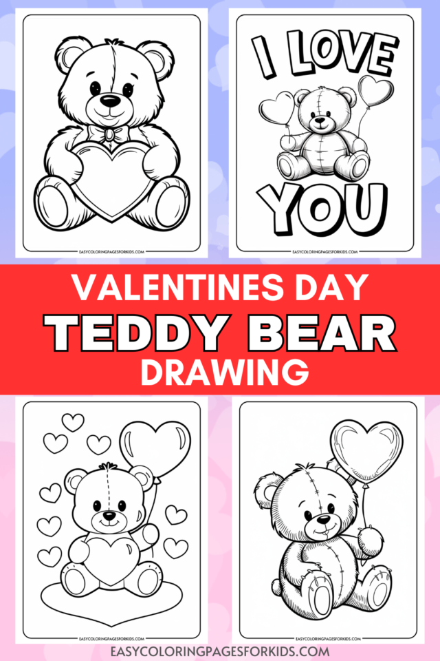 Valentine's Day Teddy Bear Coloring Page (7 Free Printable Pages ...