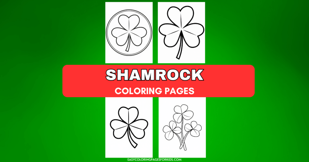 Free Printable Shamrock Coloring Page (9 PDF Pages) - Easy Coloring ...