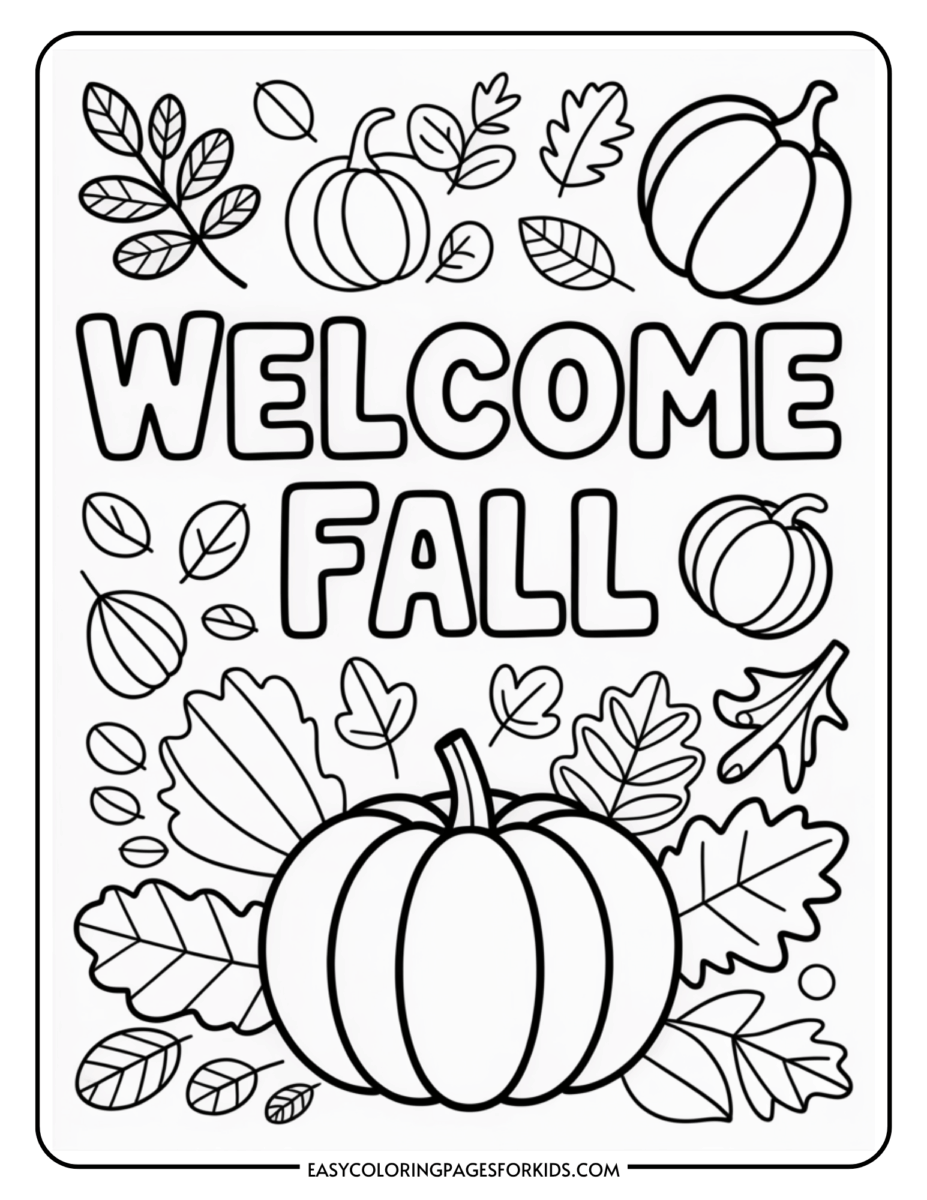 Welcome Fall Coloring Pages (6 Free Printables) - Easy Coloring Pages ...