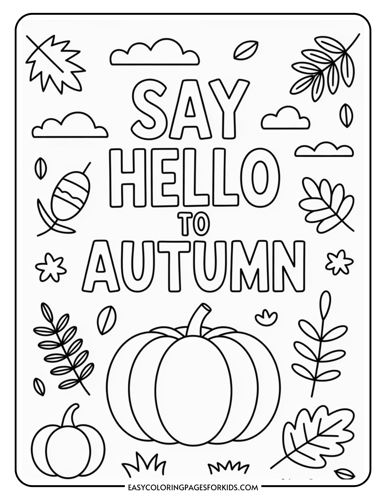Welcome Fall Coloring Pages (6 Free Printables) - Easy Coloring Pages ...