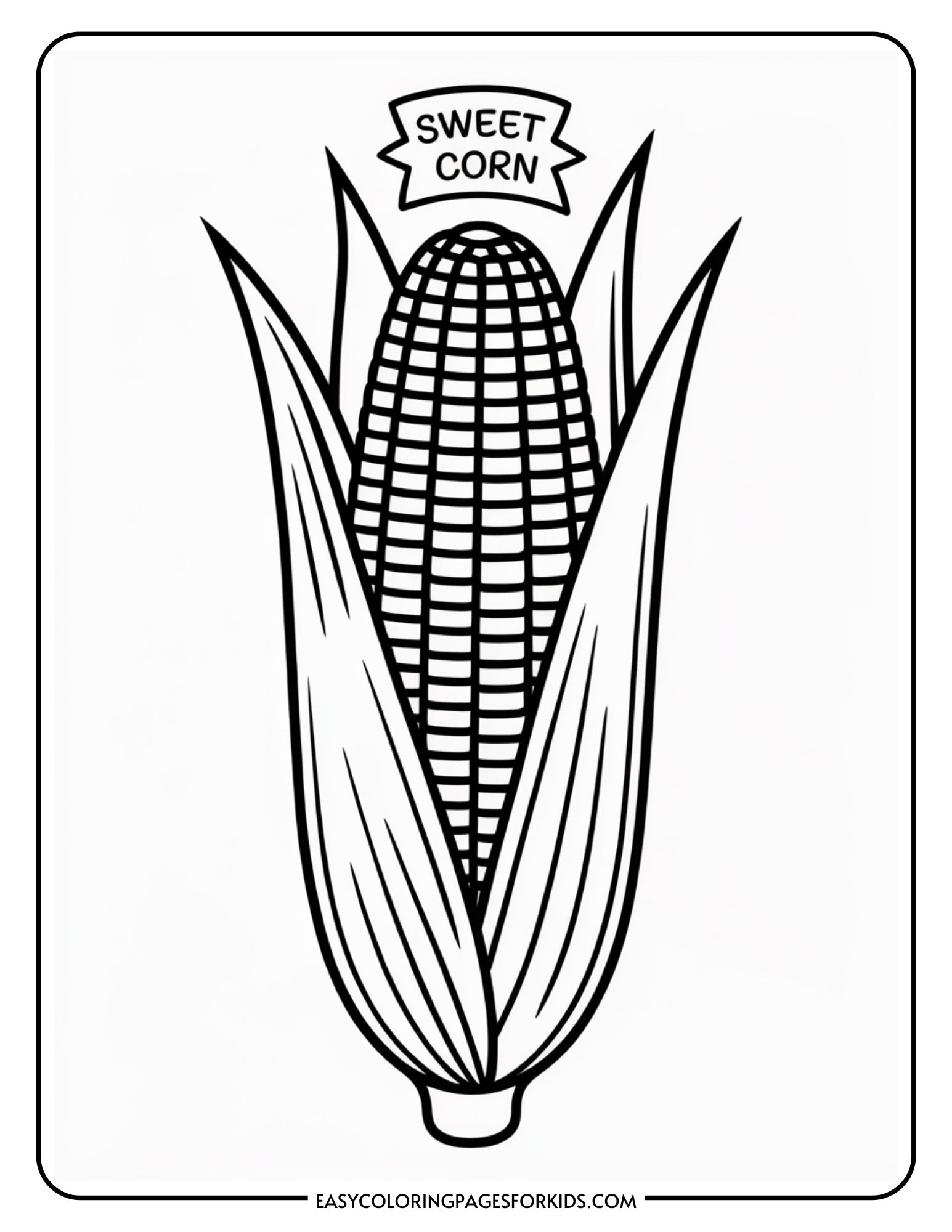 Corn on the Cob Coloring Page Ideas for Kids (7 Pages to Print) - Easy ...
